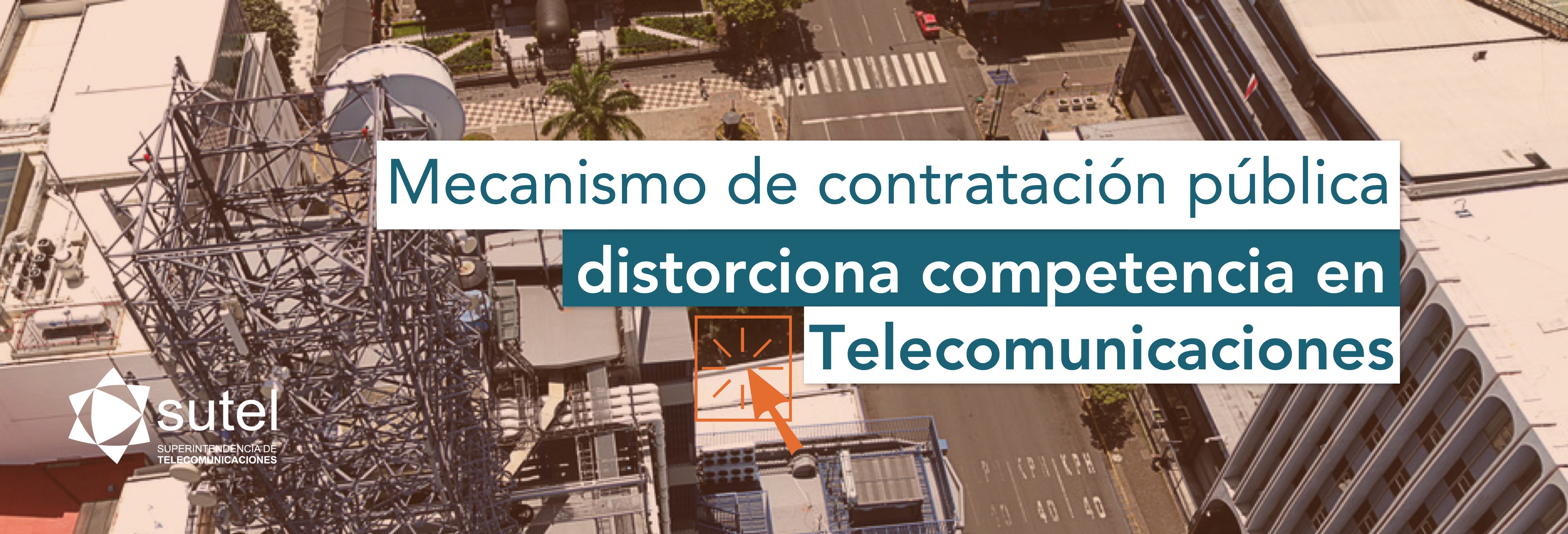 SUTEL: Superintendencia de Telecomunicaciones